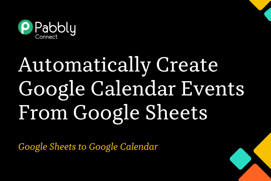 Nak nek lesen K z ny Automatically Create Google Calendar Event 